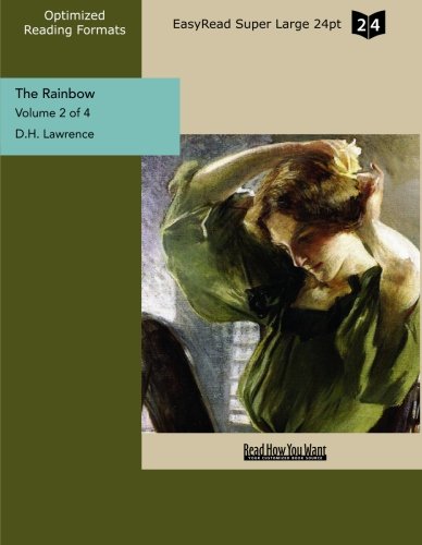 The Rainbow: Easyread Super Large 24pt Edition by D.H. Lawrence | Goodreads
