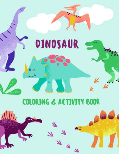Coloring & Activity Dinosaur Children Book: Fun, Quirky and Cool ...