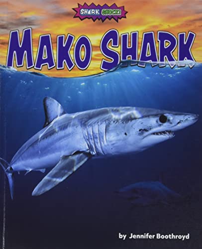 Mako Shark - Non-Fiction Reading for Grade 3, Developmental Learning ...