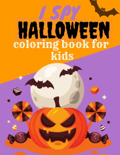 I Spy Halloween Book For Kids: a Fun Coloring Book, Scary Spooky Things ...