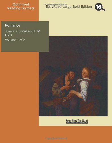 Romance: Easyread Large Bold Edition by Joseph Conrad | Goodreads