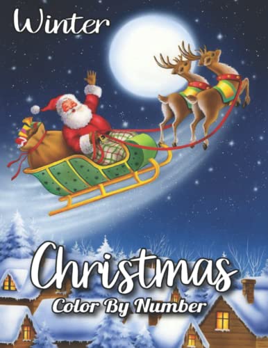 Winter Christmas Color By Number: Large Print Winter Holiday Christmas ...