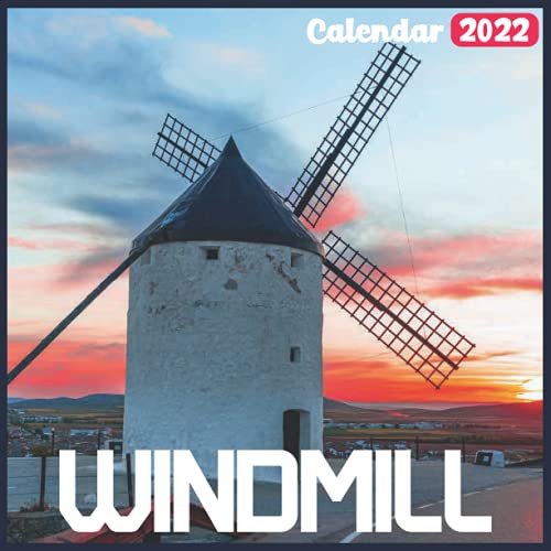 Windmill Calendar 2022: Official Windmill Calendar 2022, 18 Month Photo ...