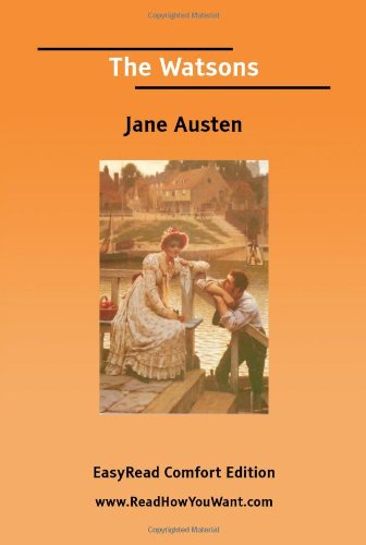 The Watsons (EasyRead Comfort Edition) by Jane Austen | Goodreads
