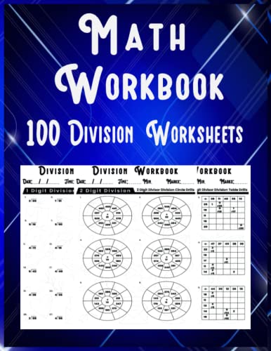 Math Workbook 100 Division Worksheets: Single And Double Digit Division ...