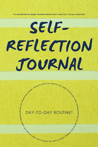 Better Life, Game-Changing, Habit In Your Life, Reflection Journal ...