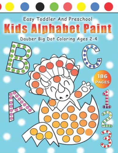 Easy Toddler And Preschool Kids Alphabet Paint Dauber Big Dot Coloring ...