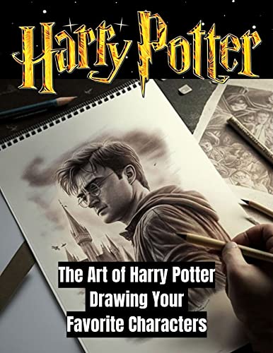 The Art of Harry: Drawing Your Favorite Characters by Hajiba El Kahia ...