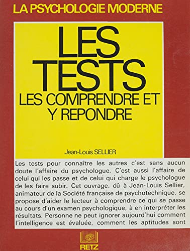 Les Tests : les comprendre et y répondre by Jean-Louis Sellier | Goodreads