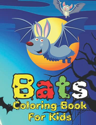 Bats Coloring Book For Kids: Cute Bats Coloring Books.30 Unique Designs ...