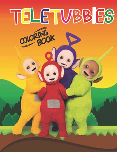 Teletubbies Coloring Book: 40+ GIANT Fun Pages with Premium outline ...