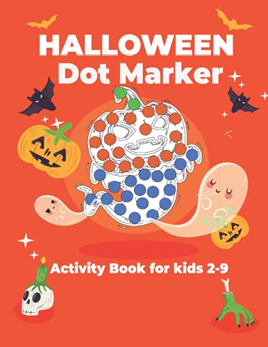 Halloween Dot Marker Activity Book: Ages 2+ Easy Guided BIG DOTS / Do a ...