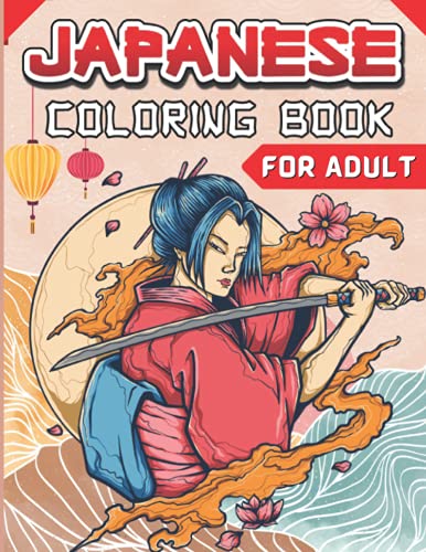 Japanese Coloring Book For Adult: Over 30 Japanese Culture Coloring ...