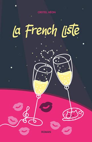 La French liste (French Edition) by Cristel Héon | Goodreads