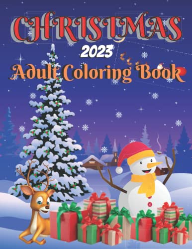 Christmas Adults Coloring Book 2023: Easy Large Print Christmas Holiday ...