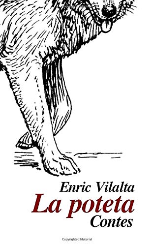 La poteta: contes by Enric Vilalta | Goodreads
