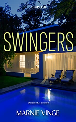 Swingers by Marnie Vinge | Goodreads