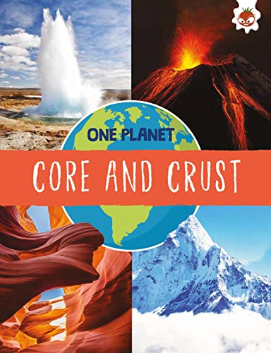 Core and Crust (One Planet) by Annabel Griffin | Goodreads