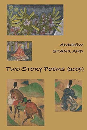 Two Story Poems (2009) by Andrew Staniland | Goodreads