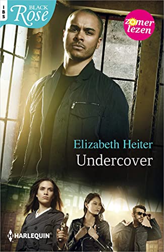 Undercover (Tactical Crime Division #2) by Elizabeth Heiter | Goodreads