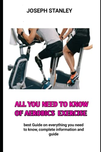 All You Need To Know Of Aerobics exercise: Best Exercises for Building ...