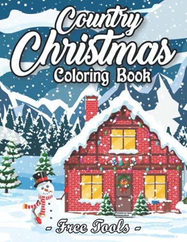 Country Christmas Coloring Book: An Adult Coloring Book Featuring ...
