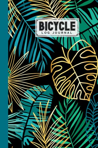 Bicycle Log Journal: Premium Jungle Leaves Cover Bicycle Log Journal ...