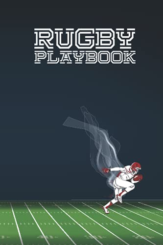 Rugby Playbook: Perfect Blank Rugby Team Field Diagrams Playbook for ...
