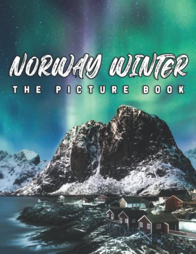 A Picture Book Of Norway Winter: An Amazing Collection With Compelling ...
