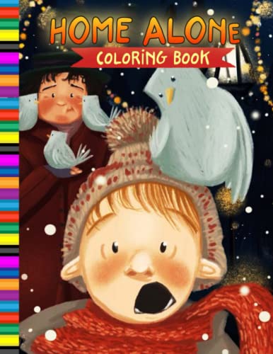 Home Alone Coloring Book New Edition: Easy Coloring Book For Kids Ages ...