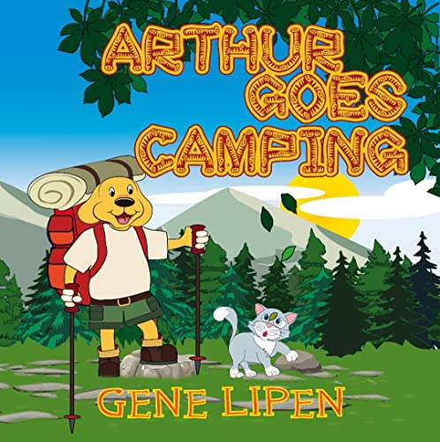 Arthur Goes Camping by Gene Lipen | Goodreads