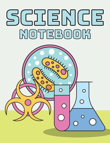 Science Notebook: Science Design Cover Journal 120 Ruled Lined Pages ...