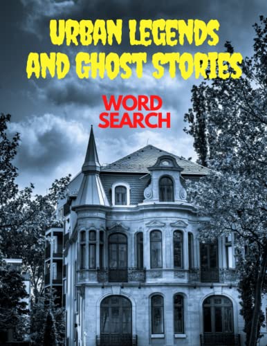 Ghost Stories and Urban Legends Word Search: Large Print Word Search ...