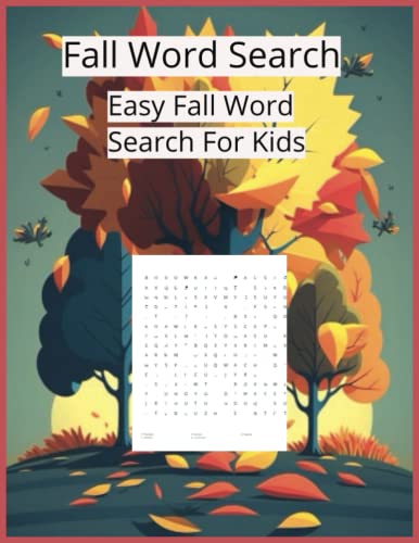 Fall Word Search Easy Fall Word Search For Kids By Alexis Murphy Fall Word Search Easy Fall Word Search For Kids By Alexis Murphy