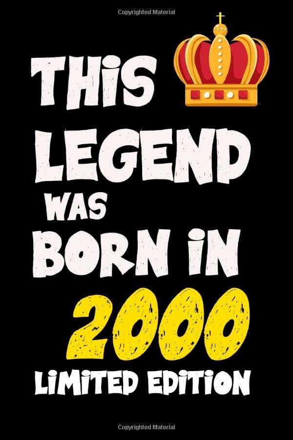 This Legend Was Born In 2000 Limited Edition: happy birthday gift ...