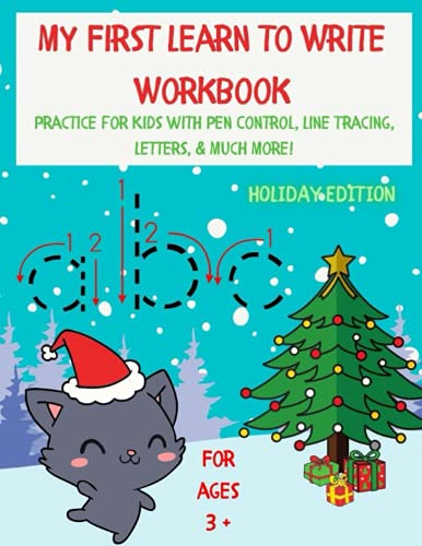 My First Learn to Write Workbook: Practice for Kids with Pen Control ...