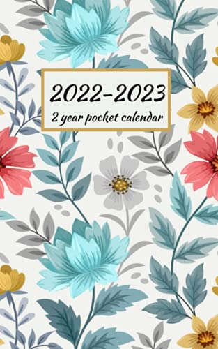 2 Year Pocket Calendar 2022-2023: Two year Monthly Calendar Planner ...