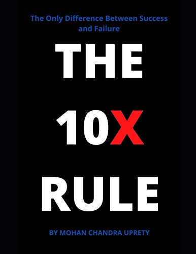 The 10X Rule by Grant Cardone | Goodreads