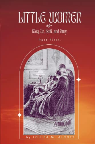 LITTLE WOMEN: with original illustrations by Louisa May Alcott | Goodreads