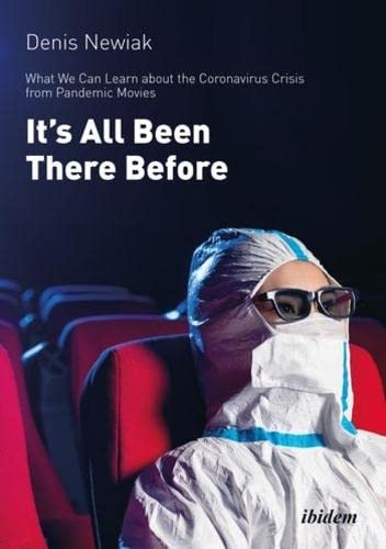 It’s All Been There Before: What We Can Learn about the Coronavirus ...