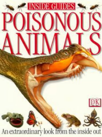 Poisonous Animals (Inside Guides) by Alexandra Parsons | Goodreads