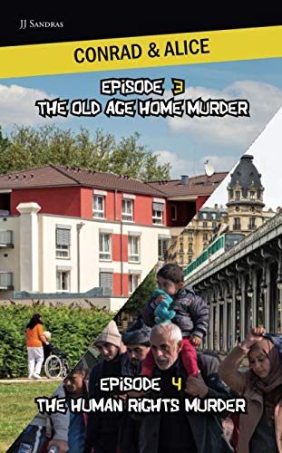 Conrad & Alice Episode 3 The old age home murder Episode 4 The human ...