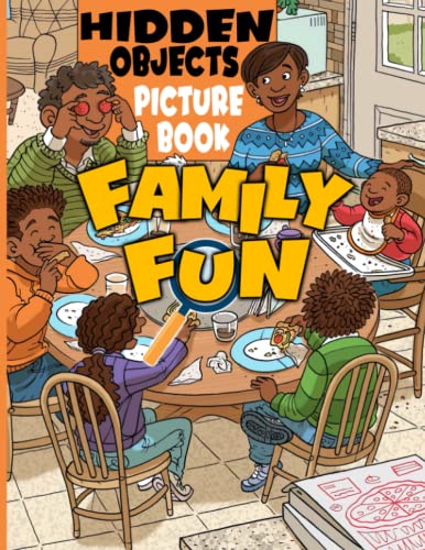 Family Fun Hidden Objects Picture Book: Experience Happy House With ...