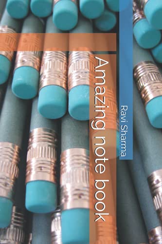 Amazing note book by Ravi Kumar Sharma | Goodreads