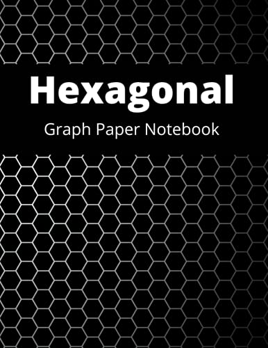 Hexagonal Graph Paper Notebook: hex gaming paper, Composition Workbook ...