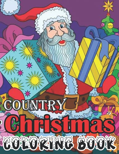 Country Christmas Coloring Book: Country Christmas Coloring Book. An ...