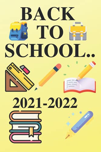 BACK TO SCHOOL Notebook 2021 – 2022 For Teachers and Students: Funny ...