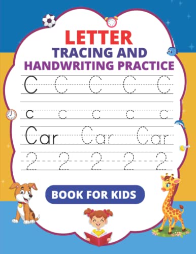 Letter Tracing and Handwriting Practice Book for Kids: Trace Letters ...