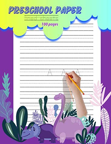 Preschool Paper Lined Sheets: 100 blank pages with wider dotted lines ...