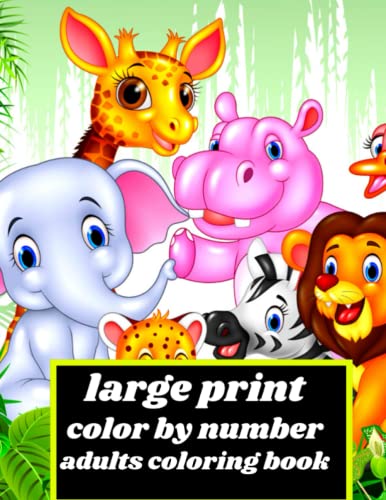 Large Print Color By Number Adult Coloring Book: large print color by ...